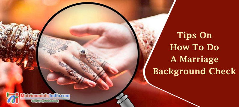 Tips On How To Do A Marriage Background Check